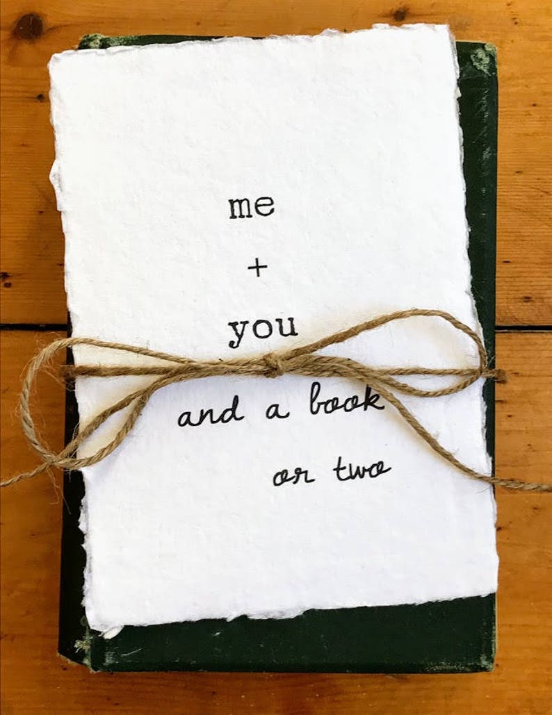 Me Plus You and a Book or Two Original Quote Print on 5x7, 8x10, 11x14 ...
