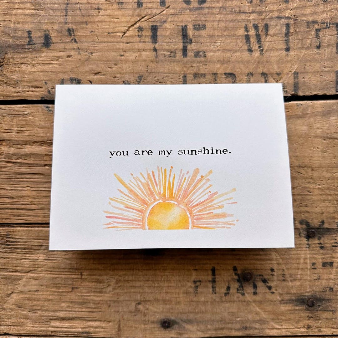 You Are My Sunshine Compliment Card in Typewriter Font With Original ...
