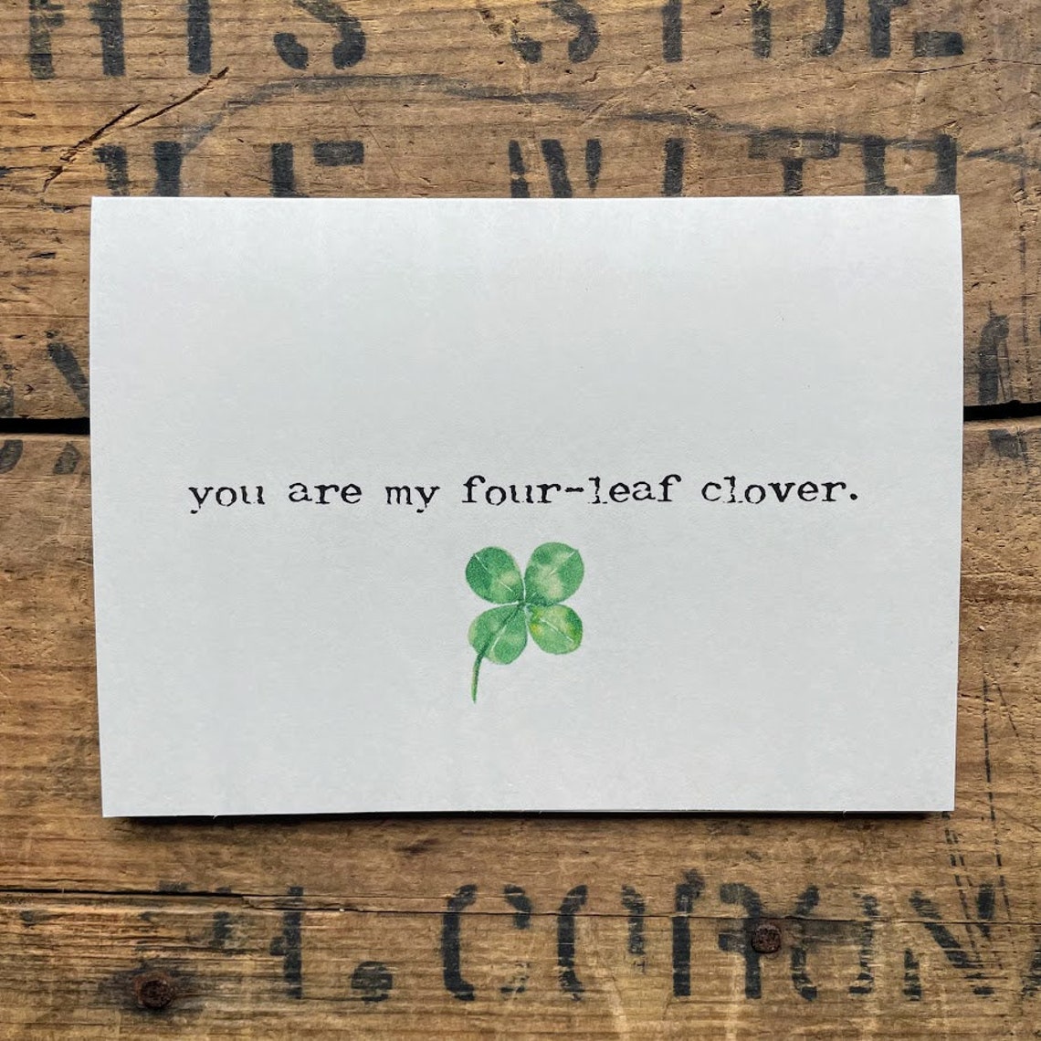 You Are My Four-leaf Clover Compliment Greeting Card in Typewriter Font ...