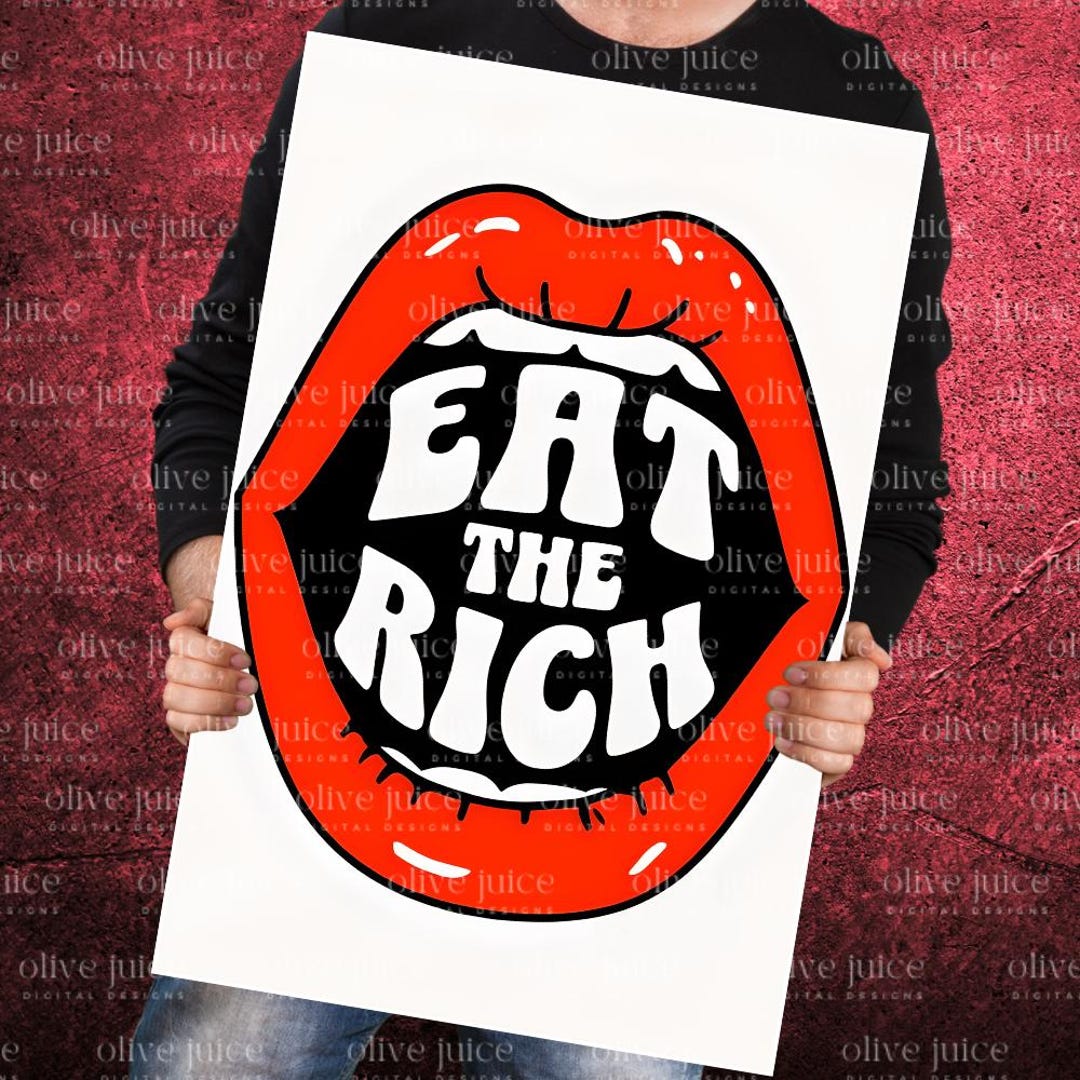 Eat the Rich Protest Sign: Resist Political Art (20x30) - Etsy