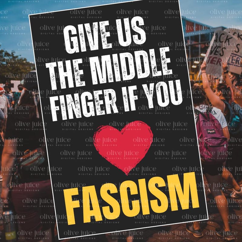Anti Fascism Protest Signs - Etsy