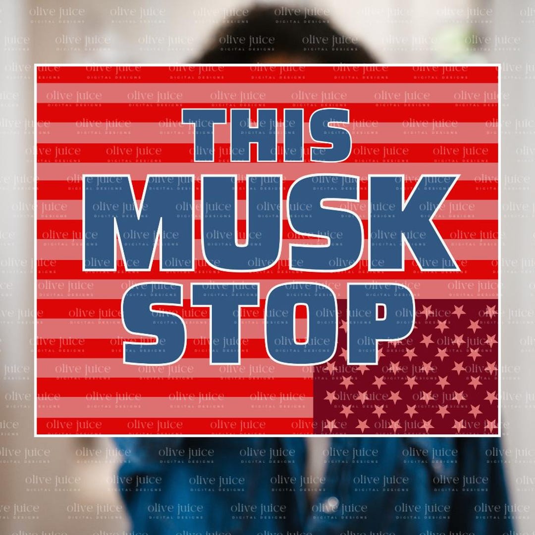 This Musk Stop 16x20 Protest Sign (digital): Elon Musk Coup Fascism - Etsy