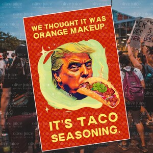 Donald Trump 20x30 TACO Protest Sign Democrat Oligarch IMPEACH Remove ...