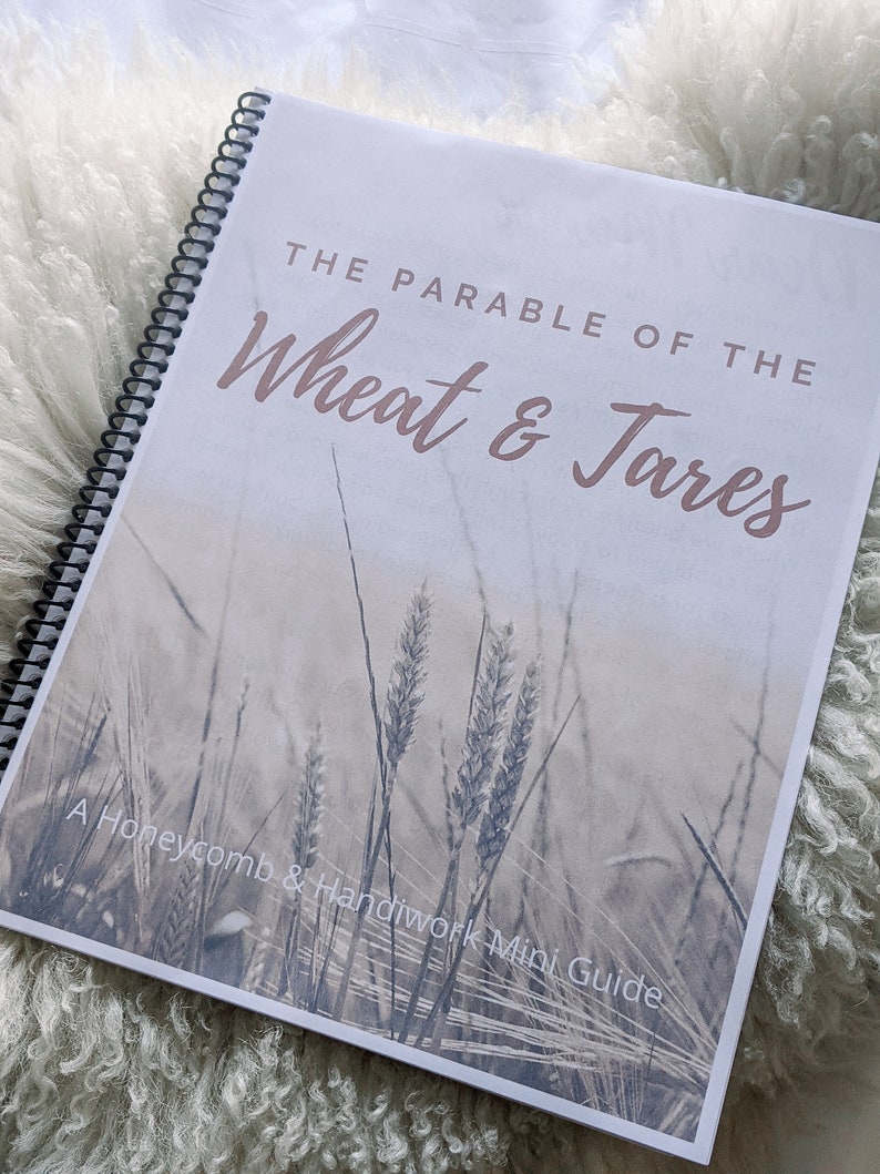 The Parable of the Wheat and Tares Mini Unit, Homeschool Unit Study, Sunday School Curriculum ...