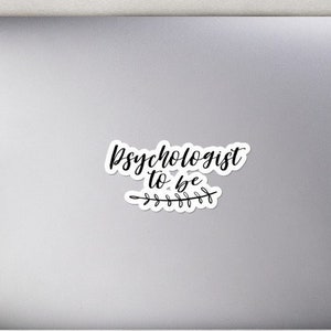 Psychologist to Be Future Psychologist Bubble-free Stickers - Etsy