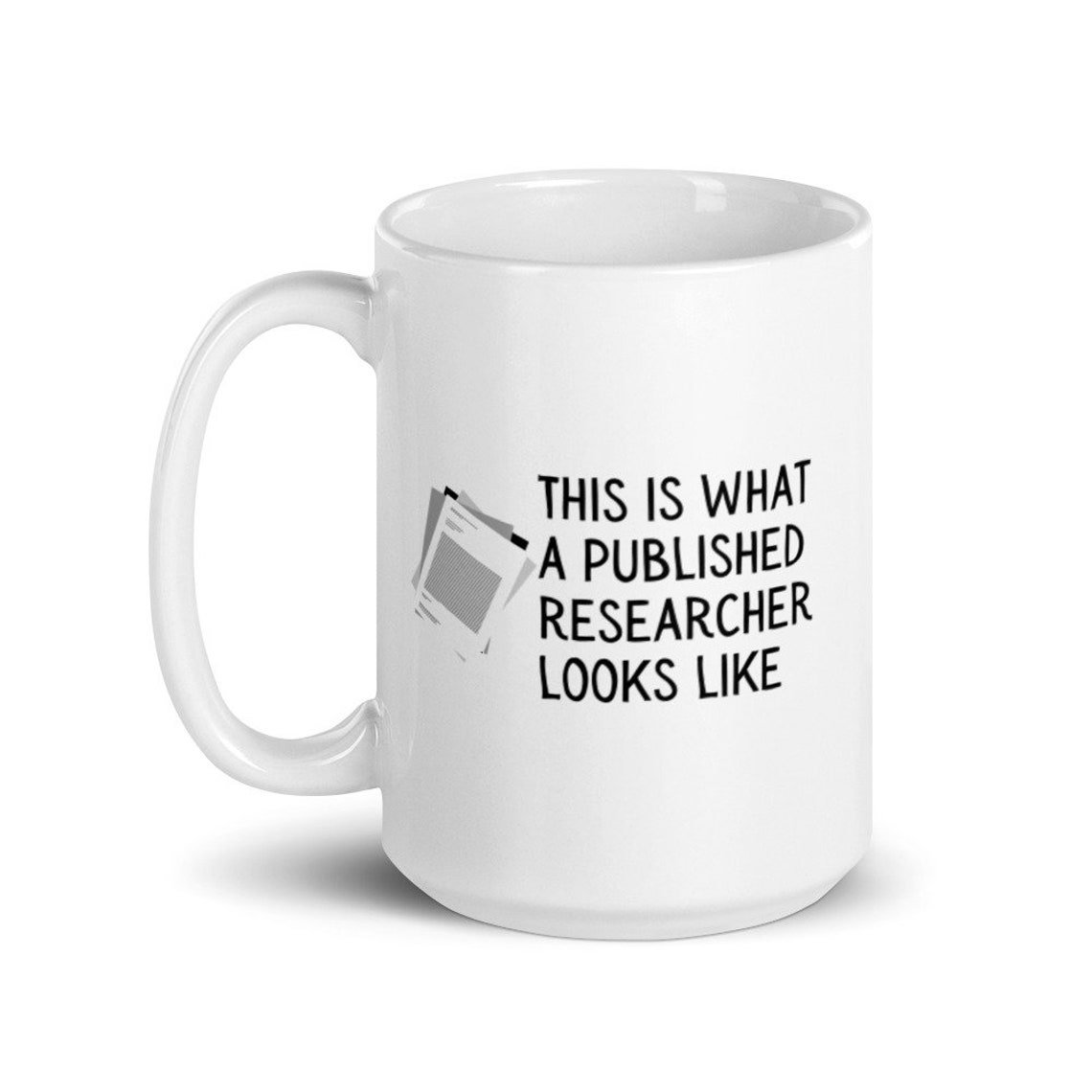 What a Published Researcher Looks Like White Glossy Mug | Etsy