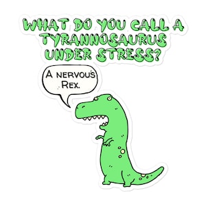 Nervous Rex Sticker Dinosaur Under Stress Psychology Gift Bubble-free ...