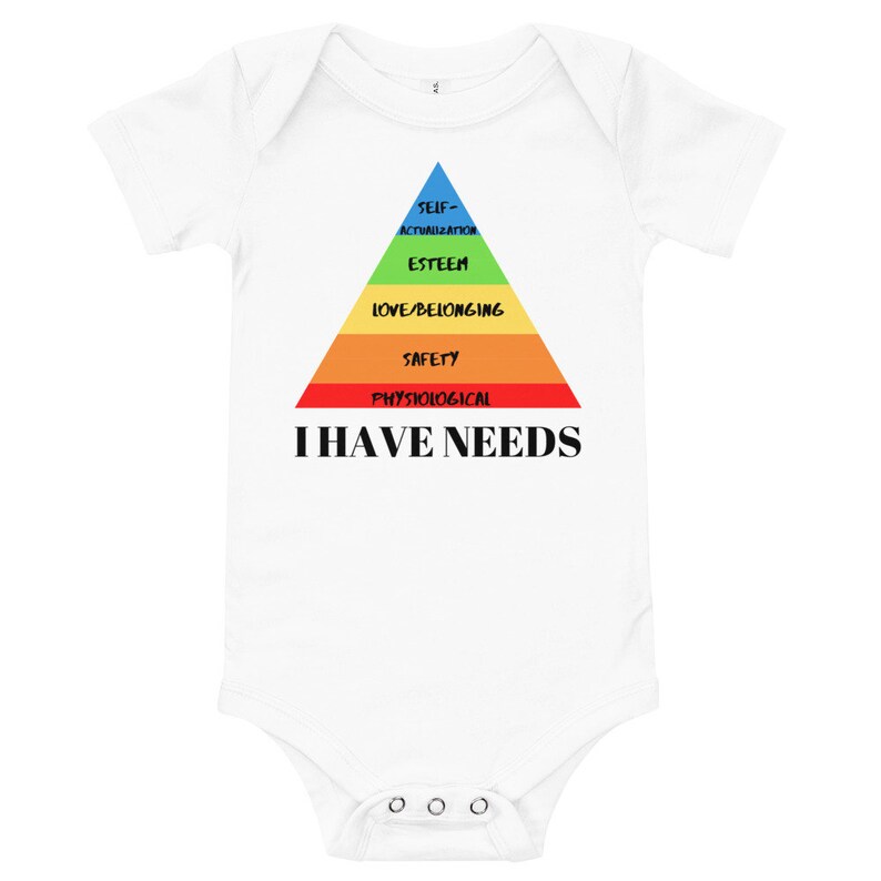 I Have Needs Maslow's Hierarchy of Needs Psychology Baby Short Sleeve ...