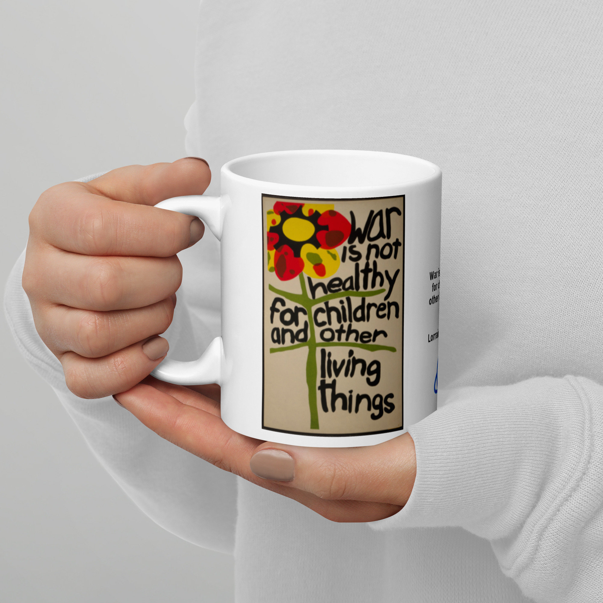 War is Not Healthy for Children and Other Living Things 1966 Lorraine ...