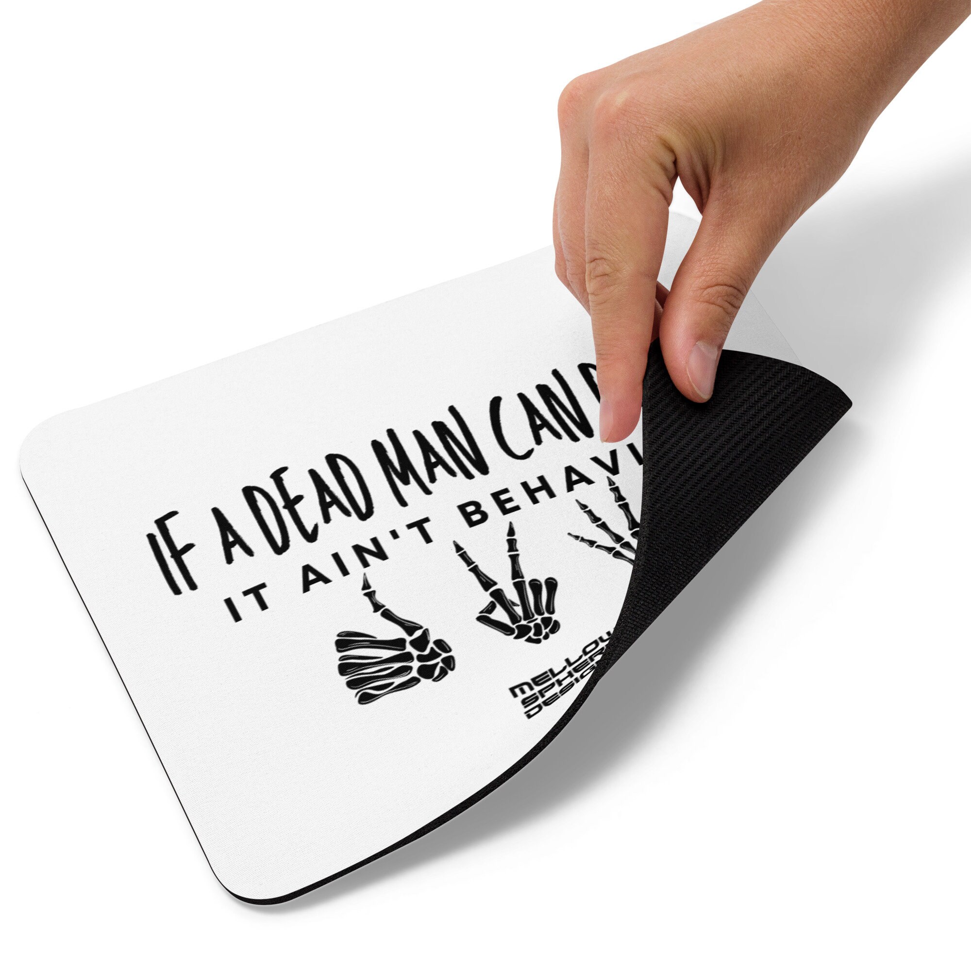If A Dead Man Can Do It Dead Mans Test Mouse Pad - Etsy