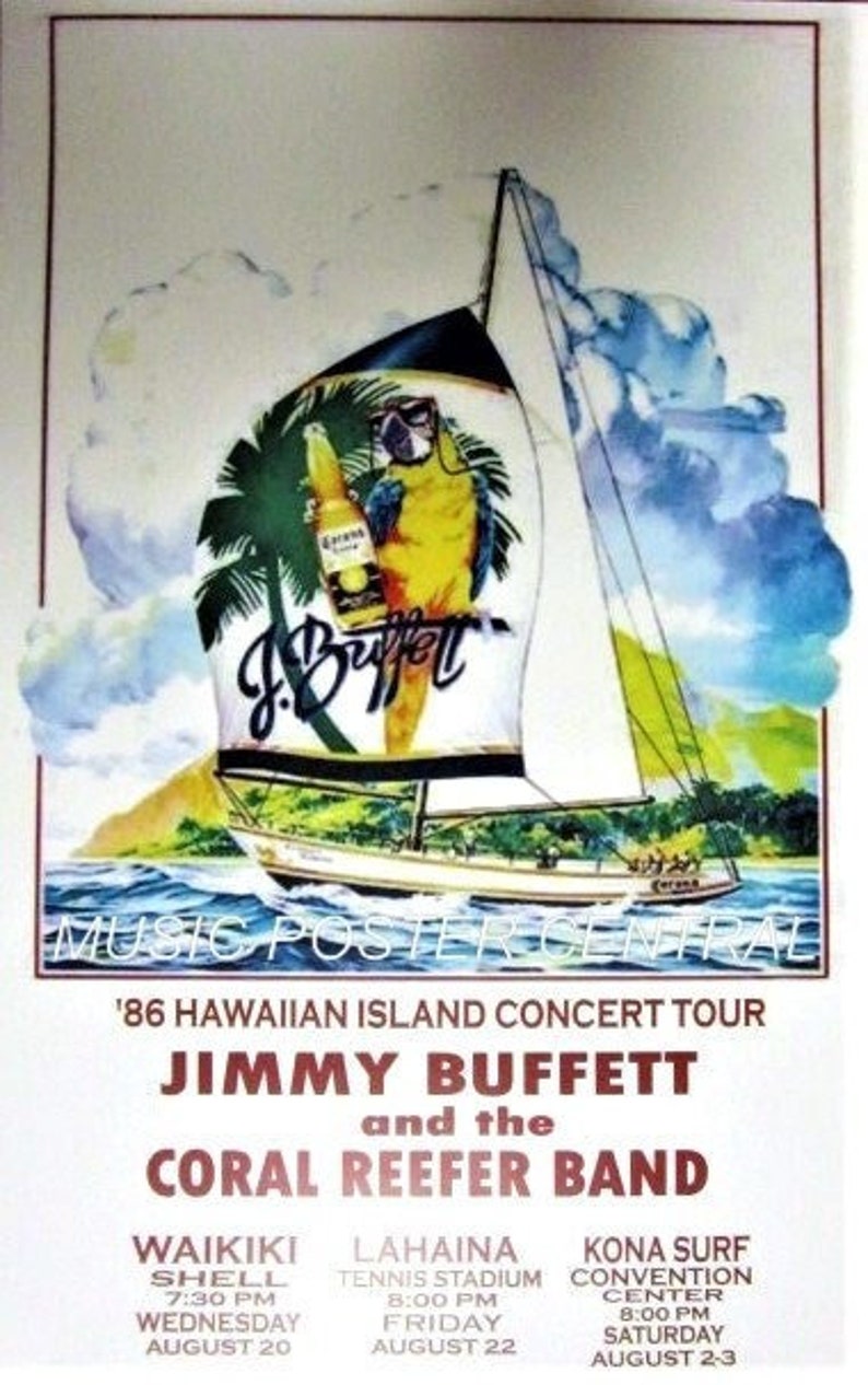 JIMMY BUFFETT & the Coral Reefer Band '86 Hawaiian Island Concert Tour ...