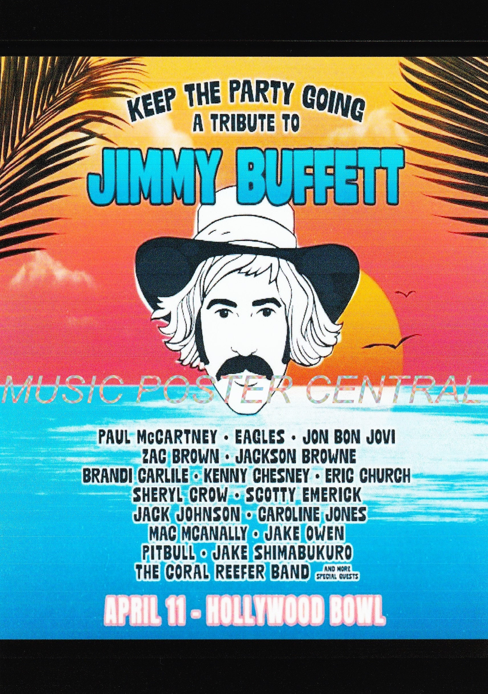 Jimmy Buffett "keep the Party Going" 4/11/24 Hollywood Bowl Tribute ...