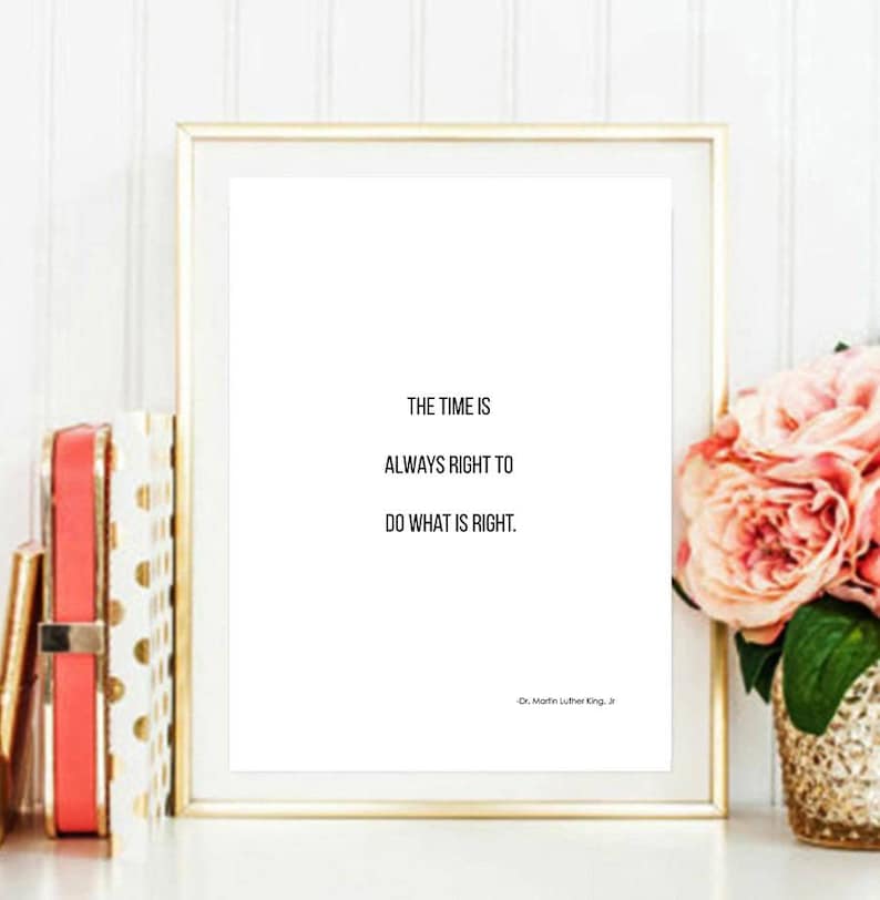 The Time is Always..printable Digital Download Printable Quote Art ...