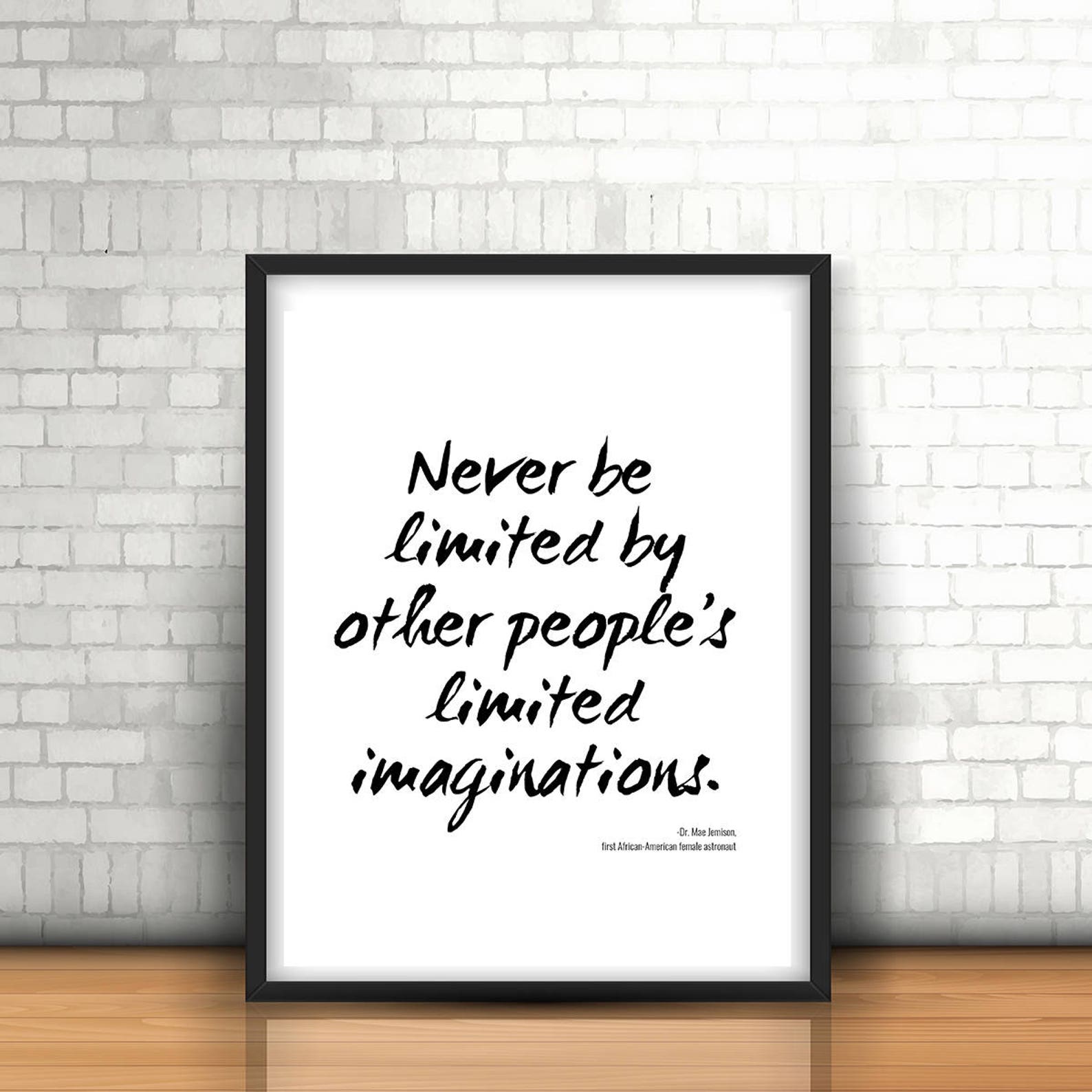 Never Be Limited By... Printable Digital Download Printable Quote Art ...