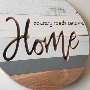 Country Roads Take Me Home Wooden Sign, Living Room Sign, Family Room ...