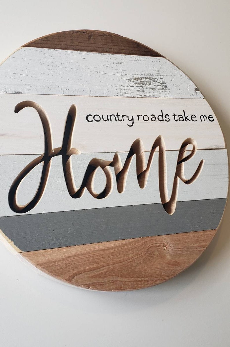 Country Roads Take Me Home Wooden Sign Living Room Sign - Etsy