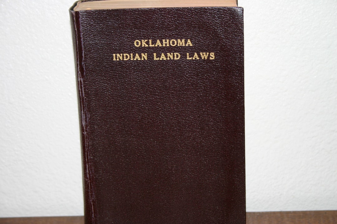 Book - Very Rare - Oklahoma Indian Land Laws (1924)(HB) - Etsy