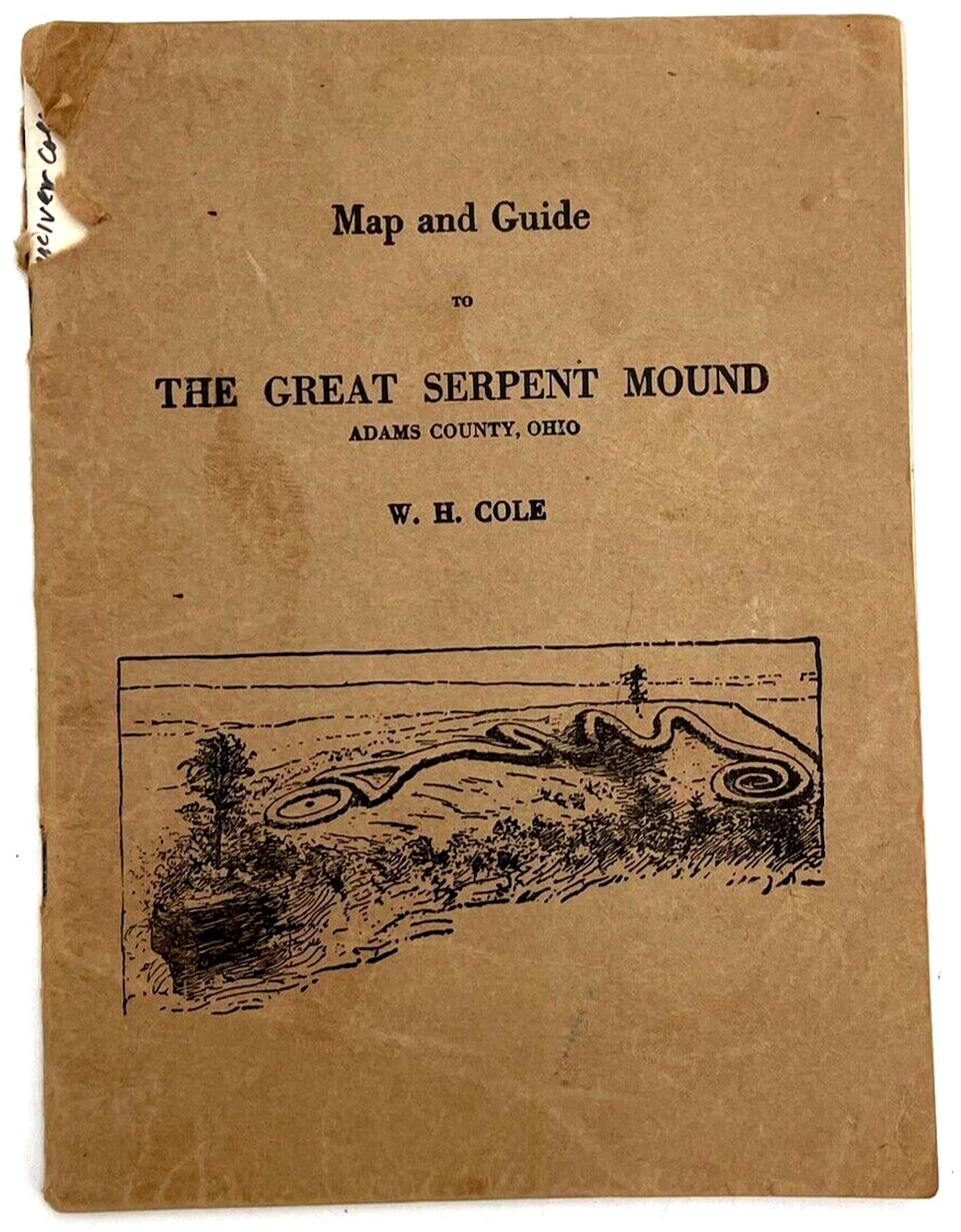 The Great Serpent Mound Map & Guide to by W. H. Cole 1925, 99 Years Old ...