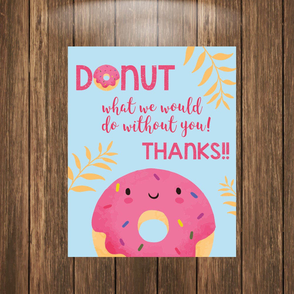 Donut Tag Printable, Teacher Appreciation Gift, Thank You Gift - Etsy