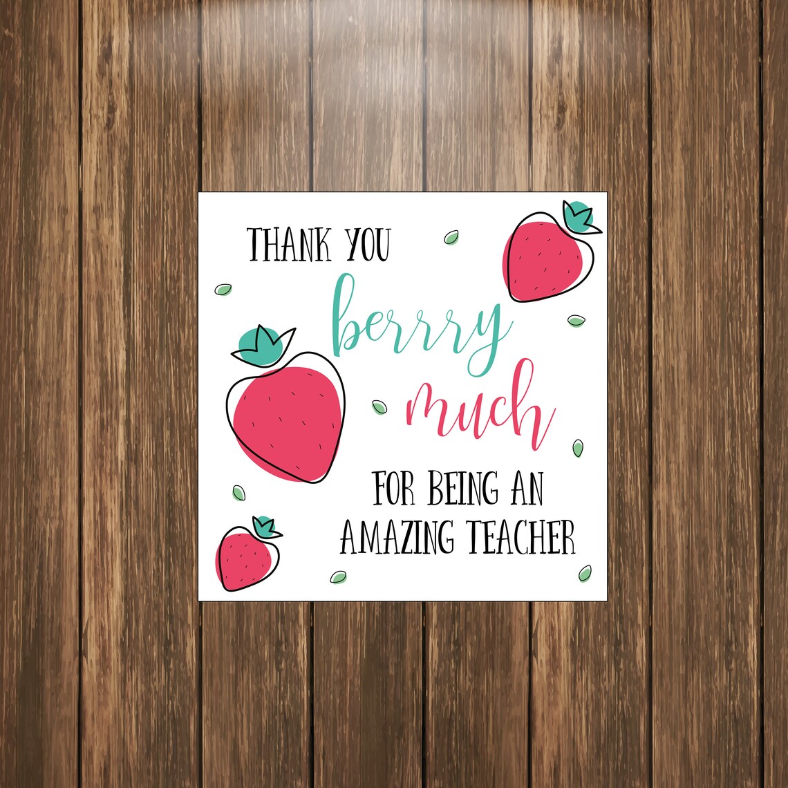 Strawberry Teacher Appreciation Tag, Berry Gift Tag, Thank You Gift ...