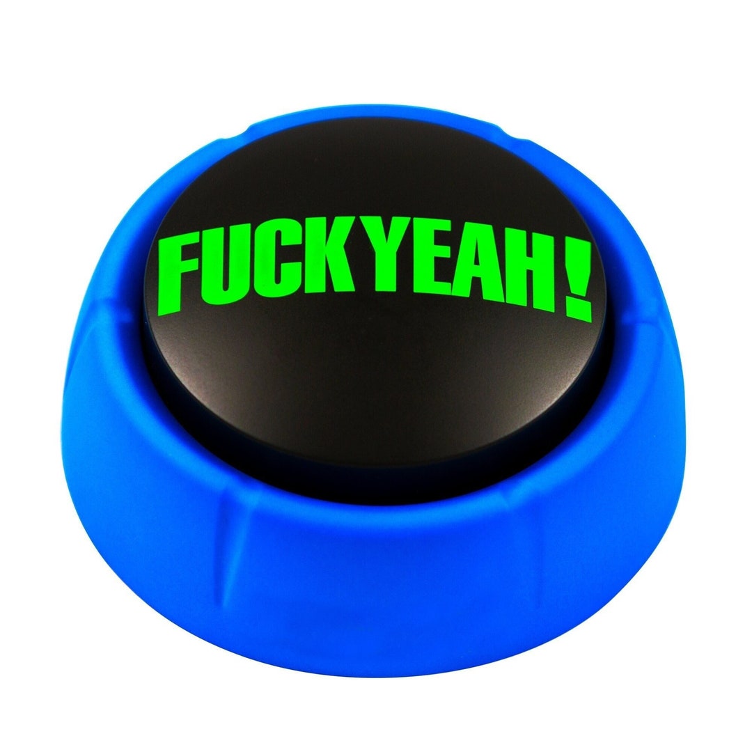 FUCK YEAH Button - an Adult High-five at Every Press! - Etsy