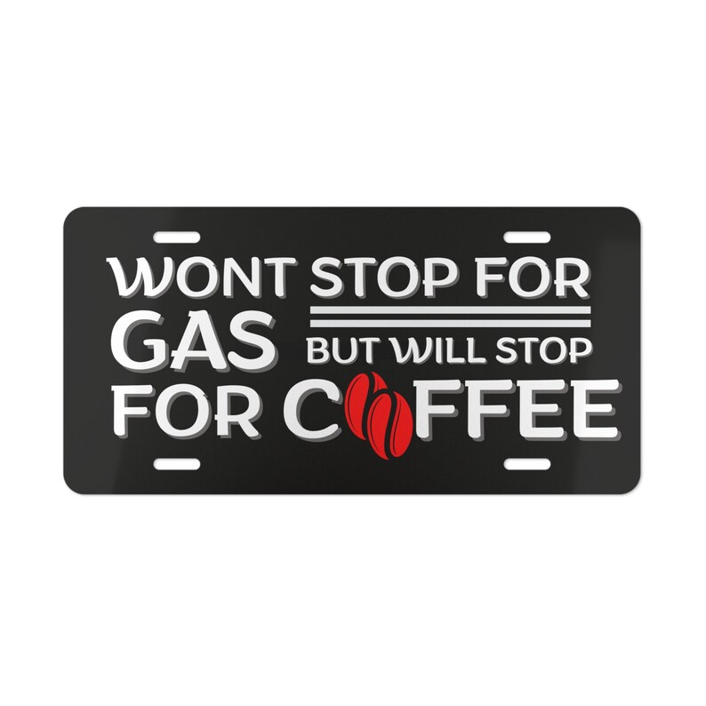 Coffee Lover, License Plate, the Perfect Coffee Gift and Car Accessory ...