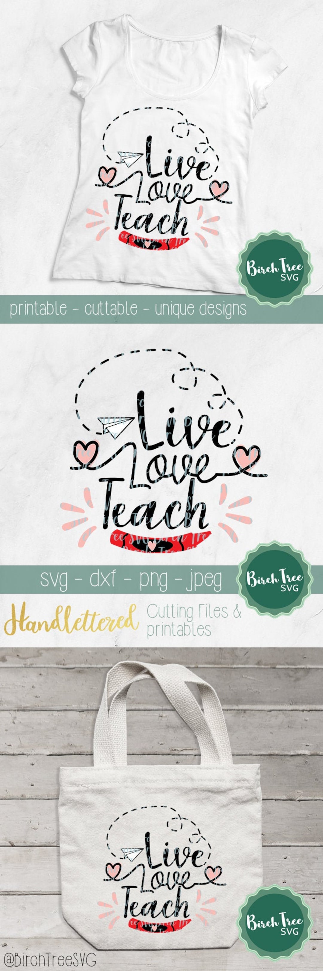 Live Love Teach SVG, Teacher SVG, Teacher Shirt Svg, Teacher Cutting ...