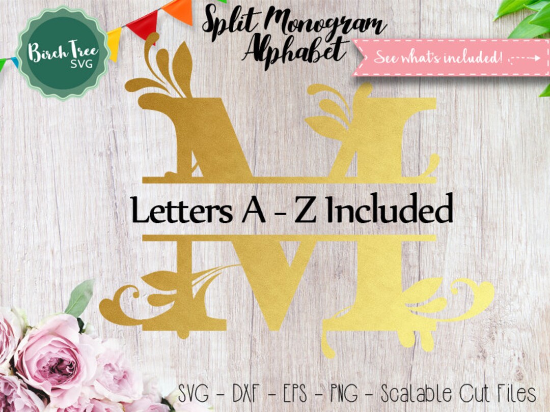 Split Letter Monogram SVG, Monogram Alphabet Svg Cutfile, Floral ...