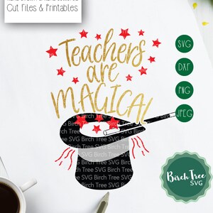 Teachers Are Magical SVG, Teacher Svg, Teacher Appreciation Svg ...