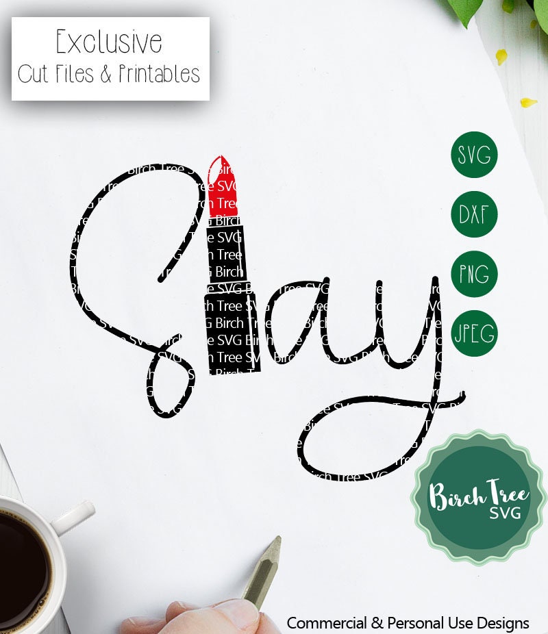 Slay SVG Lipstick Svg Makeup Svg Girl Power Svg Lashes | Etsy