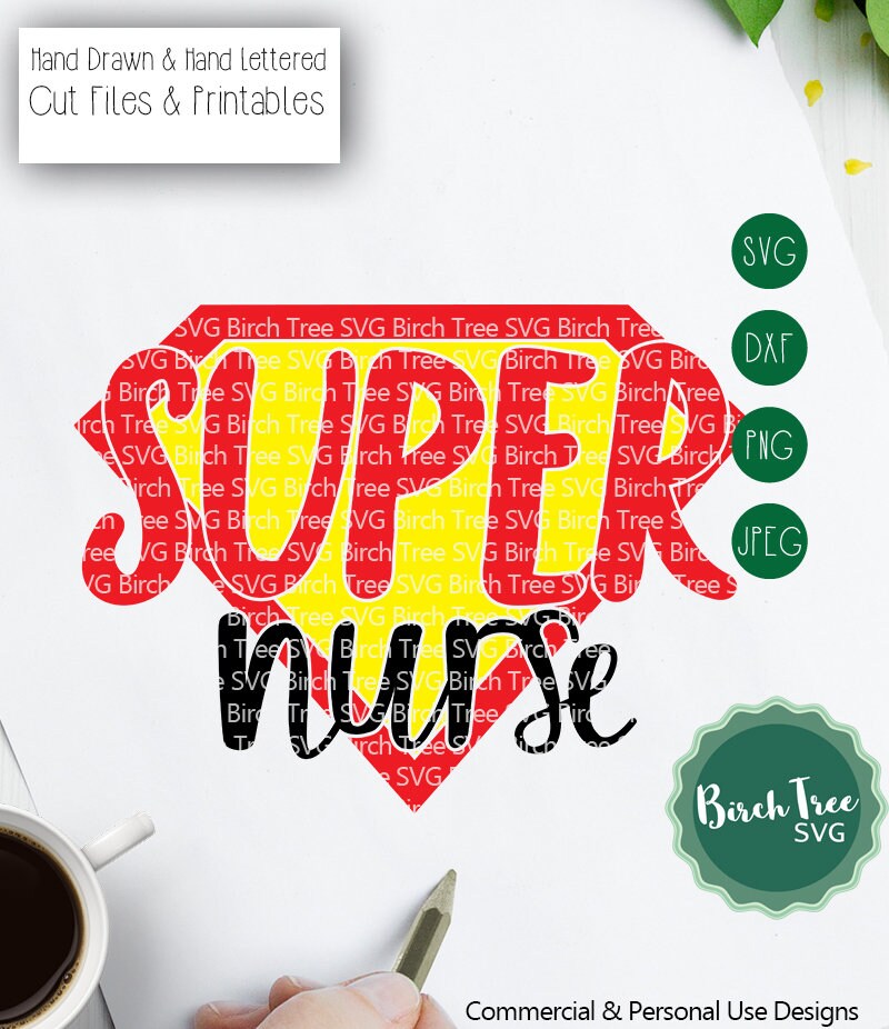 Super Nurse Svg Nurse Shirt Design Nurse Decal Svg Super - Etsy