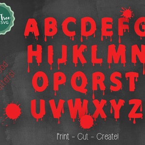 Blood Alphabet SVG Font Cutfile, Blood Font SVG, Halloween Blood Cricut ...