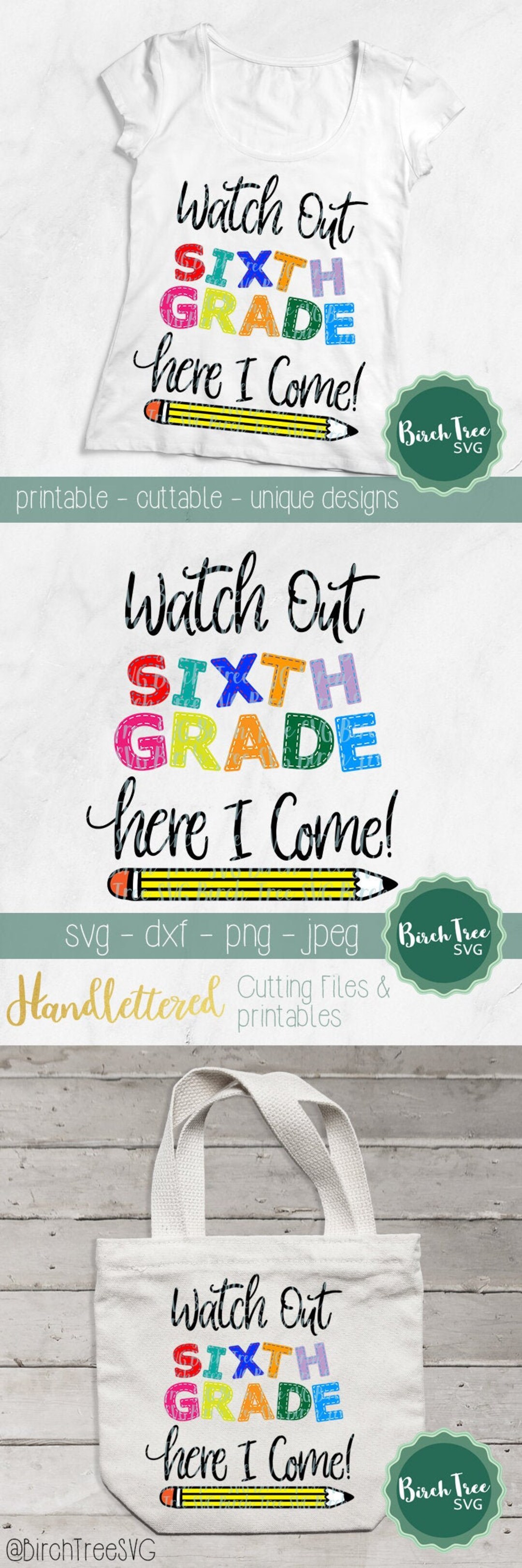 Watch Out Sixth Grade Svg, Here I Come 6th Grade SVG, 6th Grade Svg ...