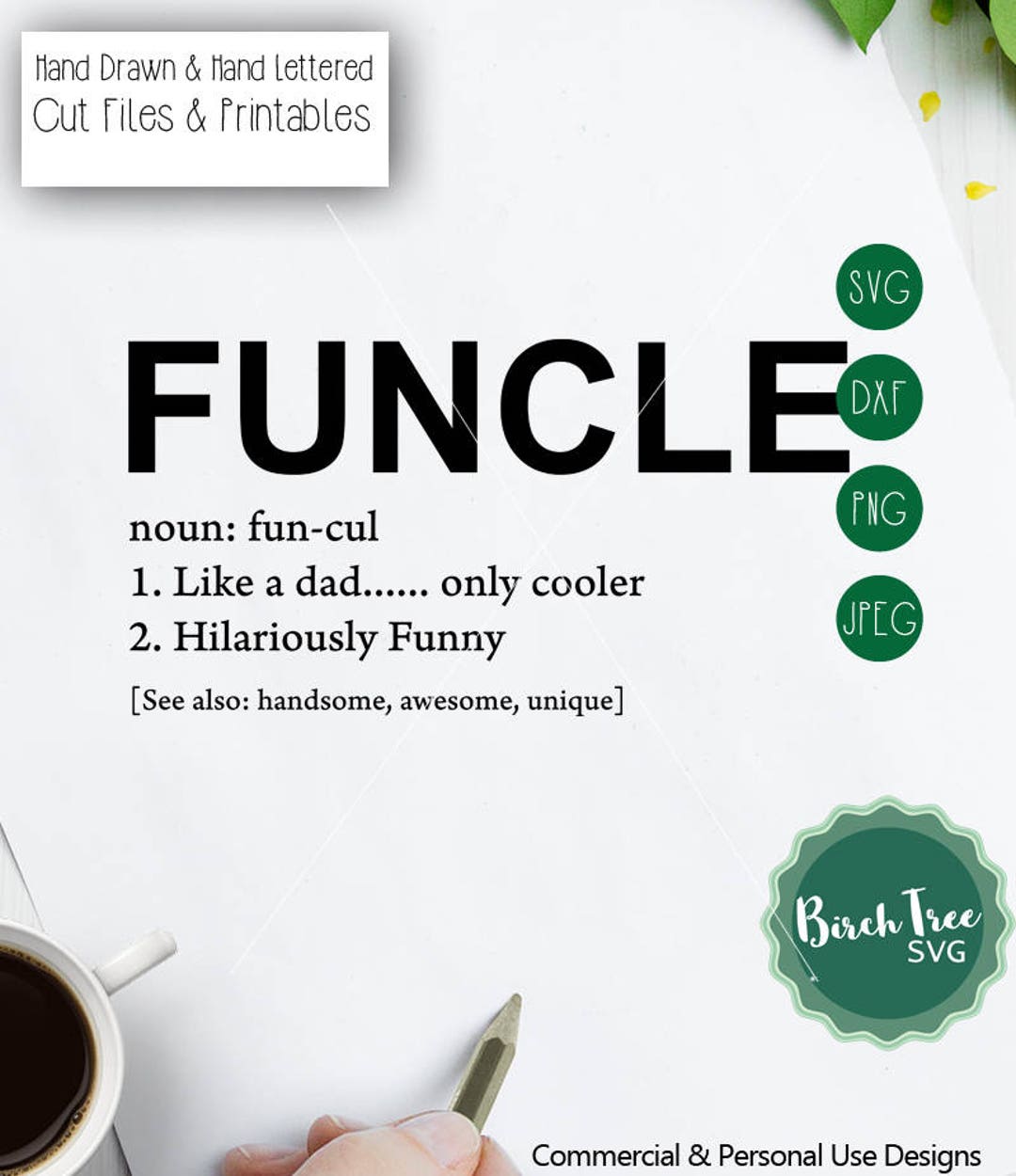 Funcle SVG, Uncle Definition, Funny Uncle SVG Cut File, Best Uncle Gift ...