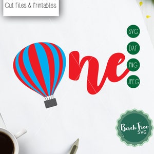 One Hot Air Balloon SVG, 1st Birthday Svg, Cutting File First Birthday ...