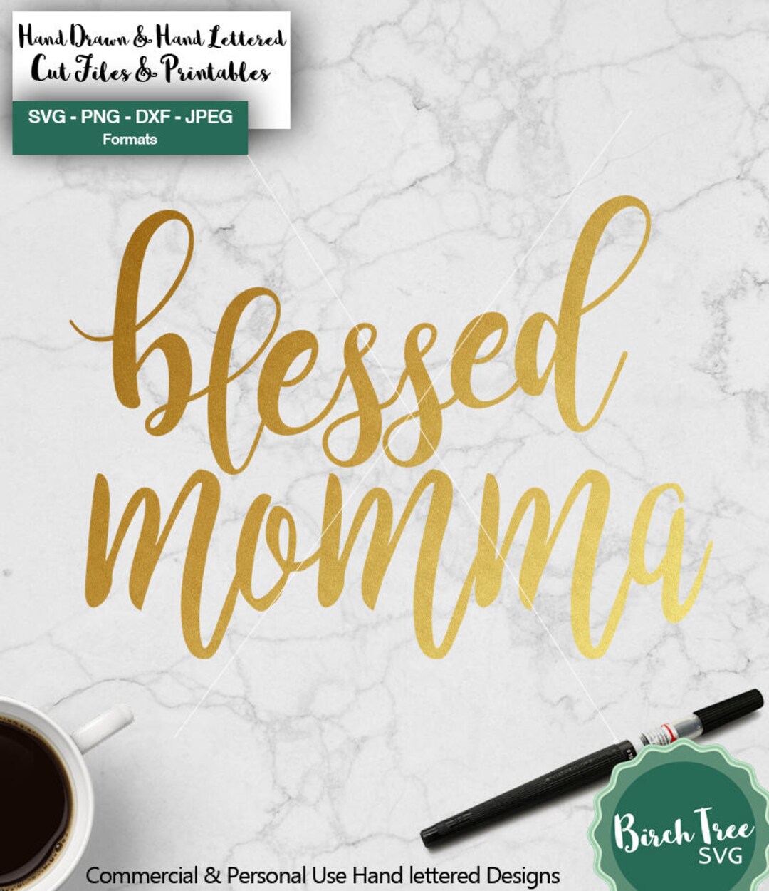 Blessed Momma SVG Files, Blessed SVG, Cut File for Cricut, Silhouette ...