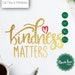 Kindness Matters SVG Cutting File Teacher Svg Svg Sayings - Etsy