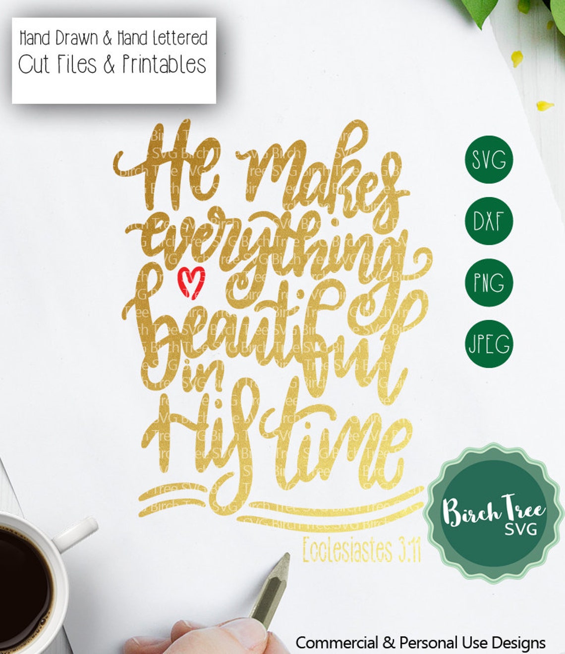 He Makes Everything Beautiful in His Time SVG, Ecclesiastes 3 11 Svg ...