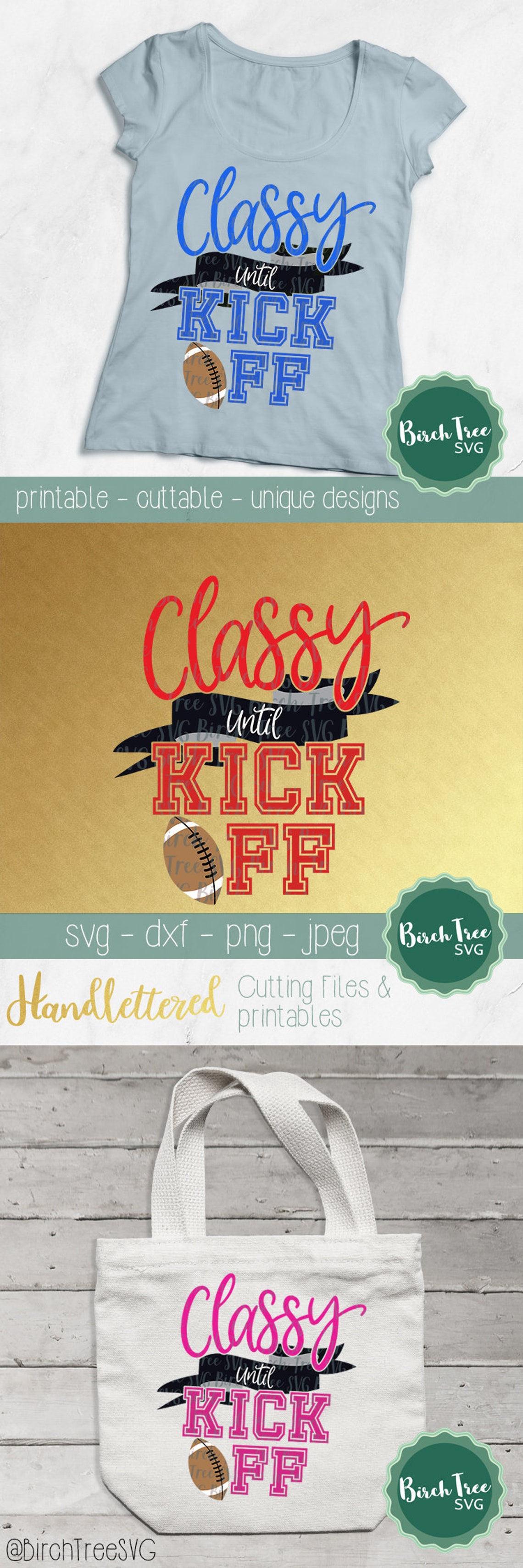 Classy Until Kick off Svg Football Svg Classy Until Svg Cut | Etsy