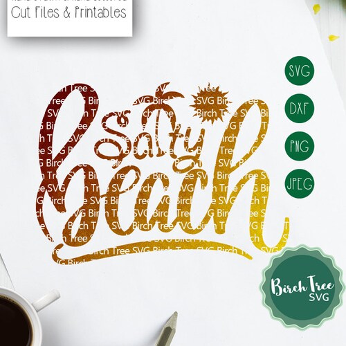 Salty Beach SVG Summer Svg Sunshine SVG Tumbler Decal Svg - Etsy