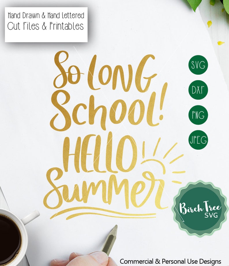 So Long School Hello Summer SVG Teacher SVG Teacher - Etsy