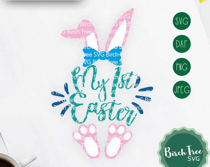 My First Easter SVG Cut File for Cricut, Silhouette, Instant Download ...