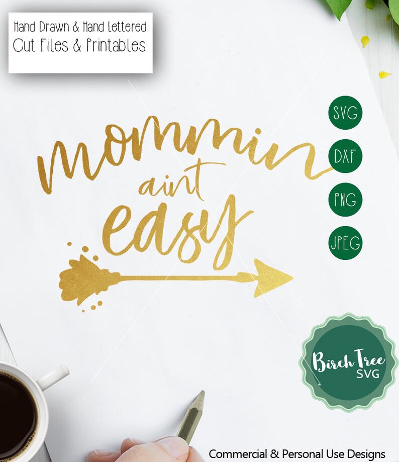 Mommin Aint Easy SVG, Mom SVG Cut File, Mothers Day Svg, Mommy Mamma ...
