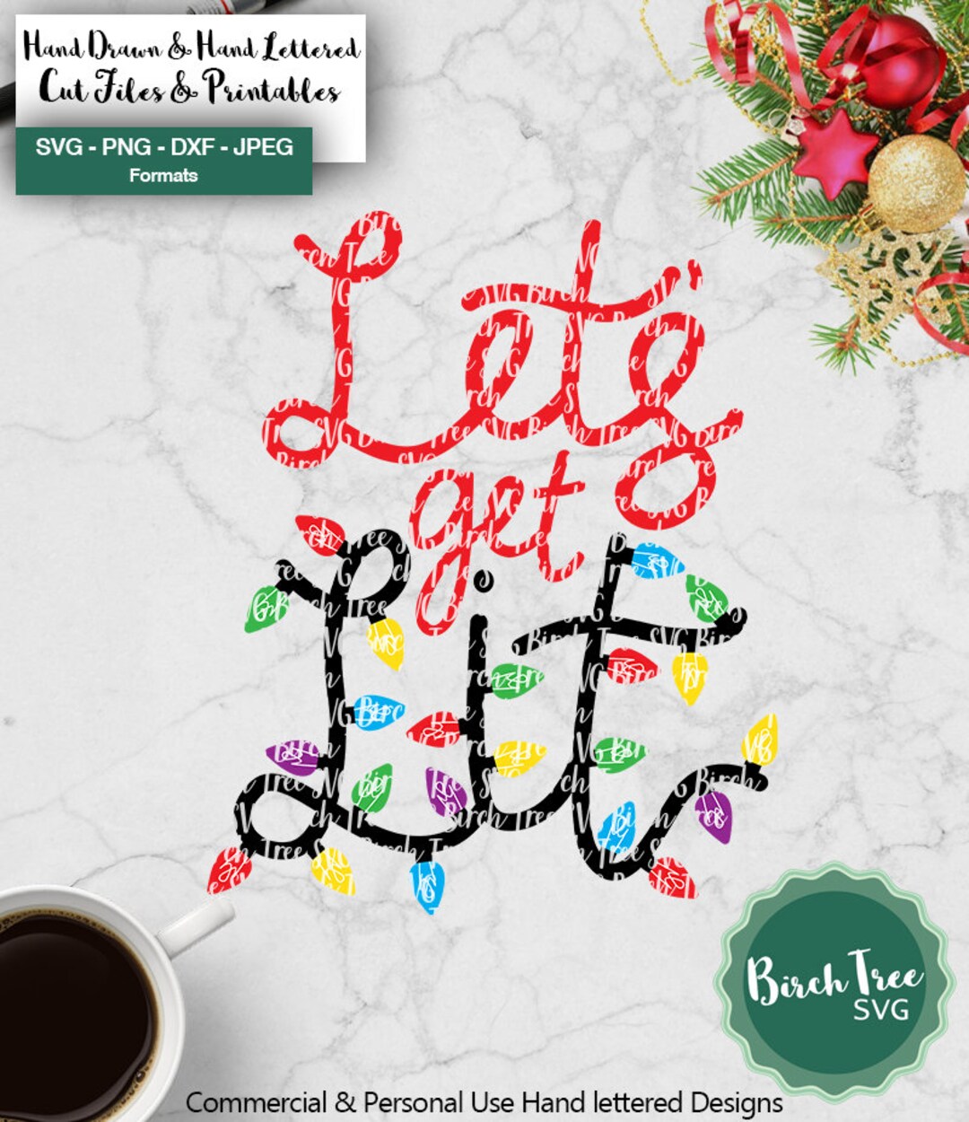 Lets Get Lit Svg, Christmas Lights Svg, Christmas Saying Svg, Funny ...