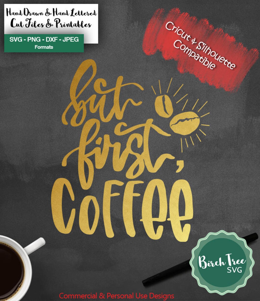 But First Coffee SVG, Coffee Svg Cut File, Coffee Printable, Clipart ...