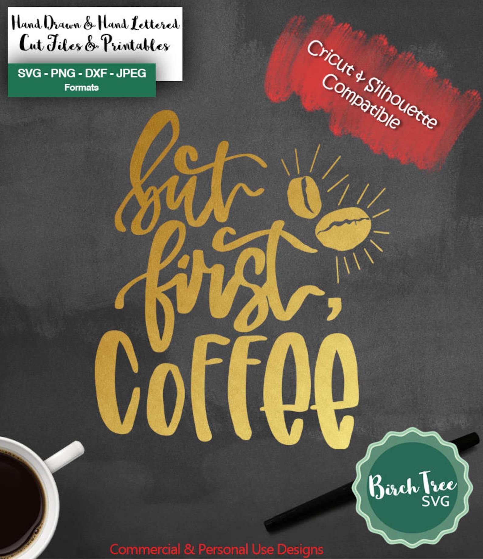 But First Coffee SVG Coffee Svg Cut File Coffee Printable - Etsy