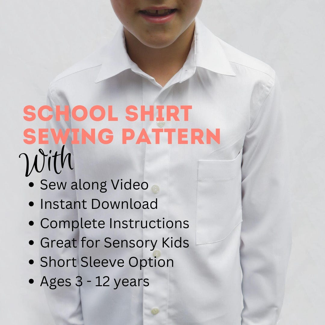 School Shirt Sewing Pattern Ages 3-12, Sensory Kids Smart Shirt Uniform ...