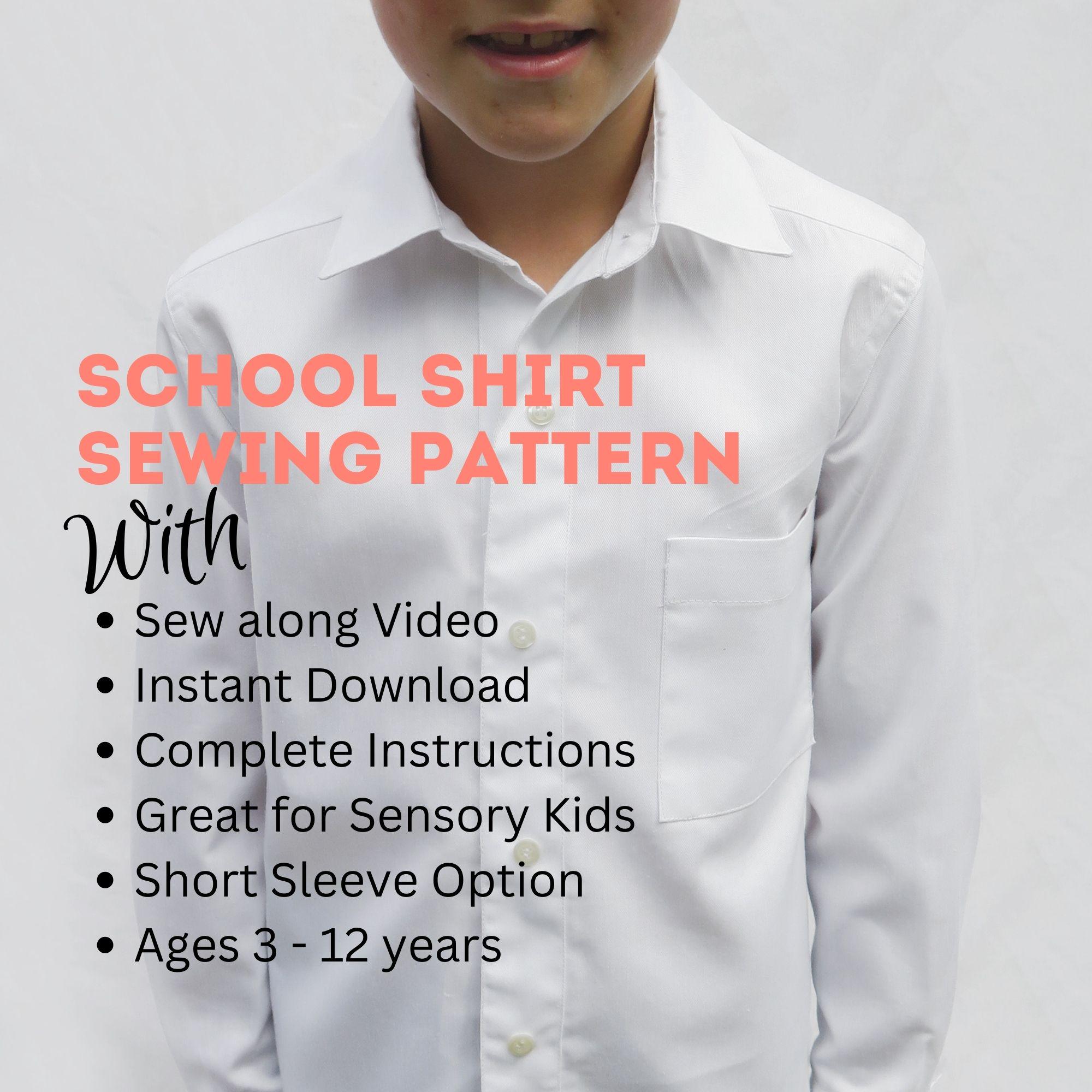 School Shirt Sewing Pattern Ages 3-12, Sensory Kids Smart Shirt Uniform ...