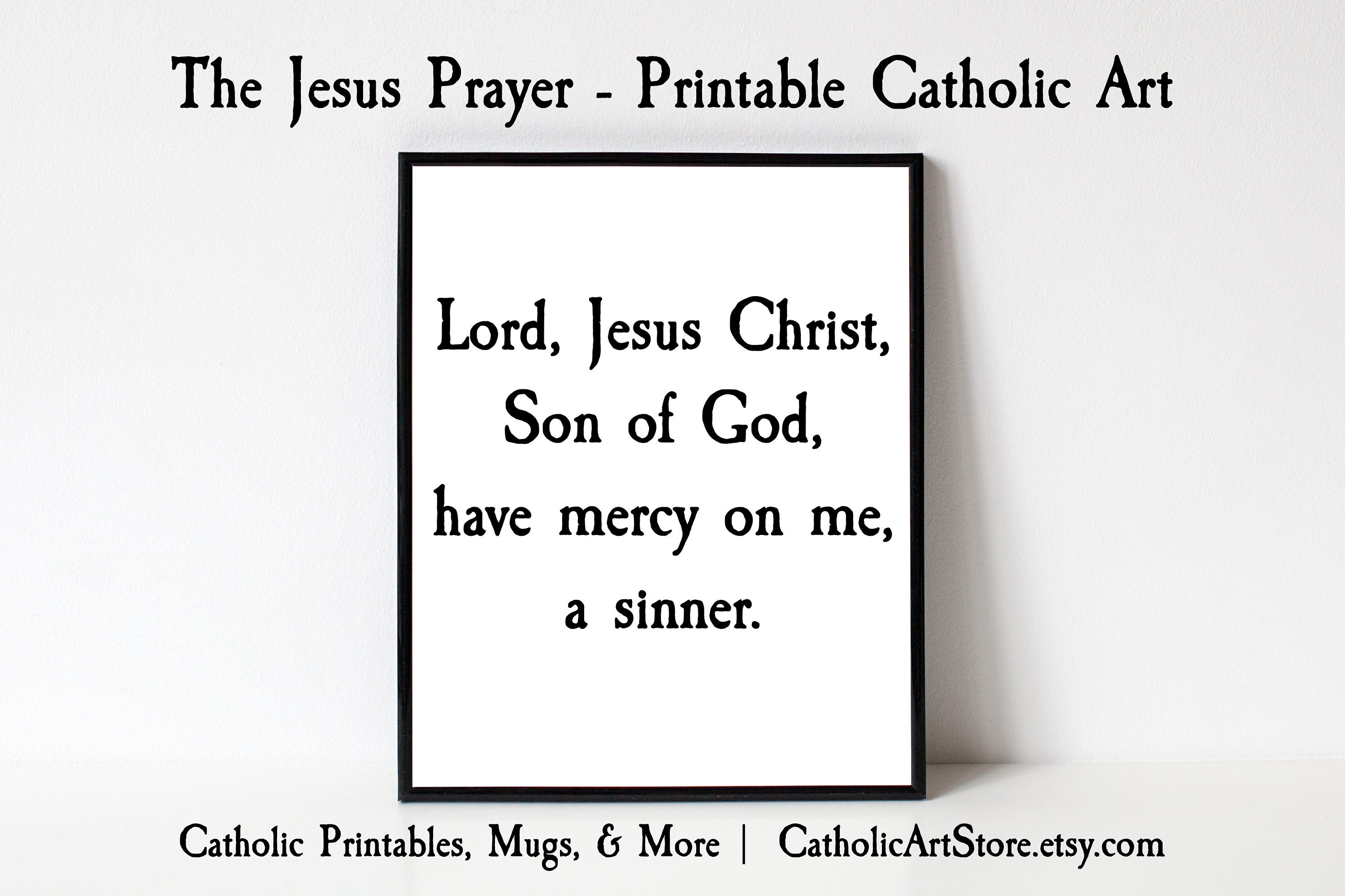 The Jesus Prayer, Catholic Mercy Prayer, Catholic Confession Prayer ...