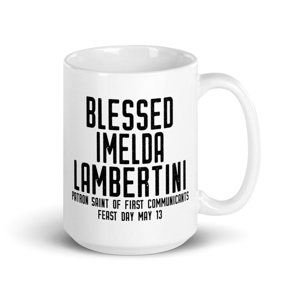 Blessed Imelda Lambertini Pray for Us Mug, Patron Saint of First ...
